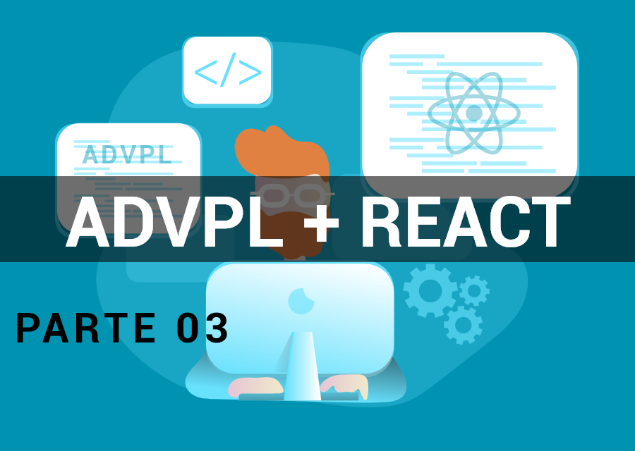 ADVPL + REACT – Parte 03 | Segurança e API de Login + BÔNUS – Augusto ...